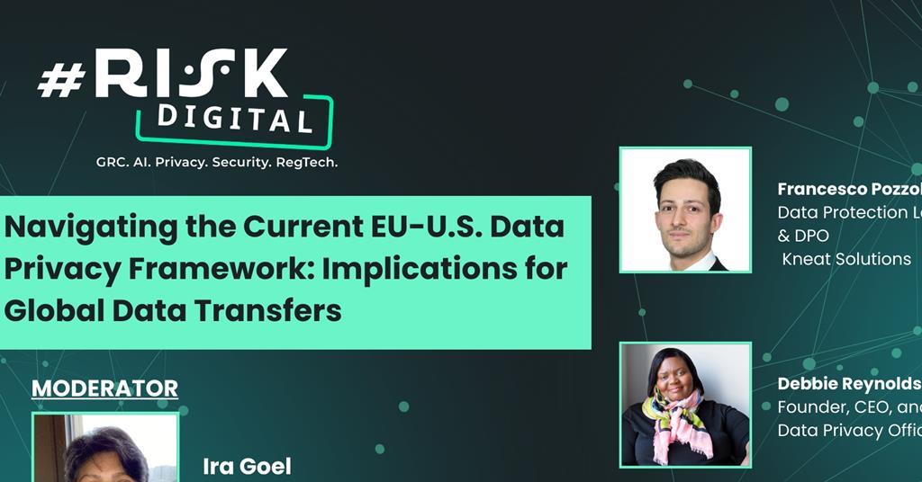 Navigating the Current EU-U.S. Data Privacy Framework: Implications for ...