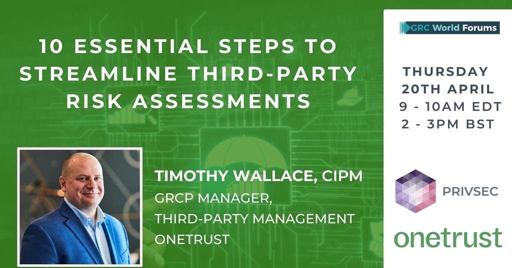 10 Essential Steps to Streamline Third-Party Risk Assessments | Webinar ...