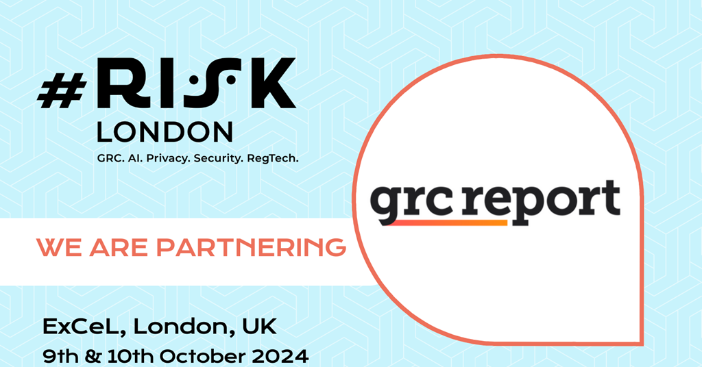 Introducing #RISK London Partners, GRC Report | News | GRC World Forums