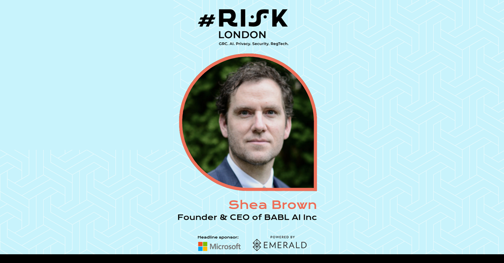 Shea Brown | Speakers | GRC World Forums