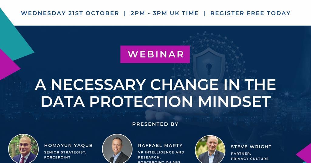 A Necessary Change in the Data Protection Mindset | Webinar | GRC World Forums
