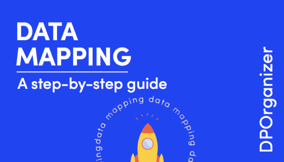 Data Mapping: A step-by-step guide | ebook | GRC World Forums