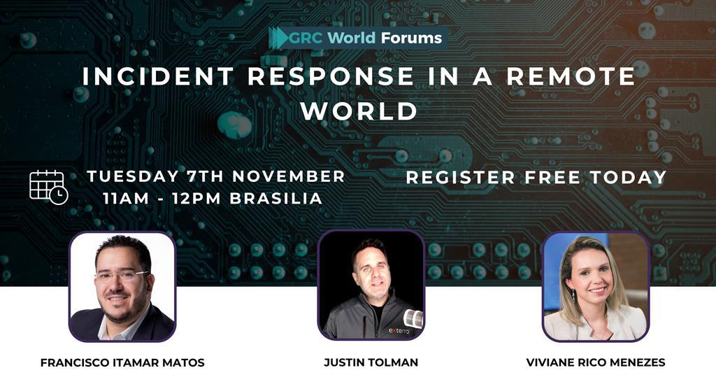 Incident Response in a Remote World | Webinar | GRC World Forums