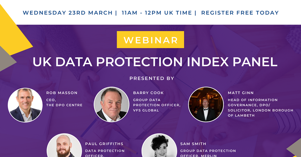 UK Data Protection Index Panel | Webinar | GRC World Forums