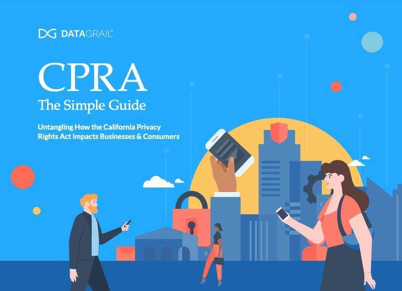 The Simple Guide to the CPRA | ebook | GRC World Forums