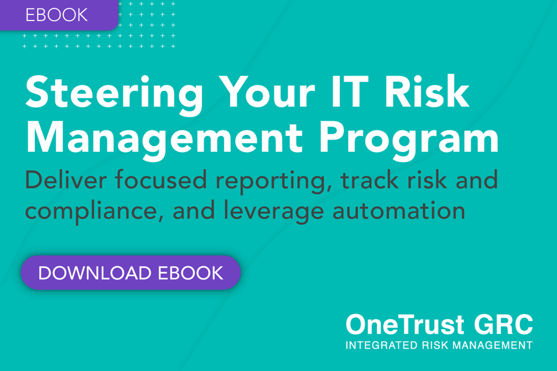 OneTrust GRC: Steering Your IT Risk Management Program | ebook | GRC ...