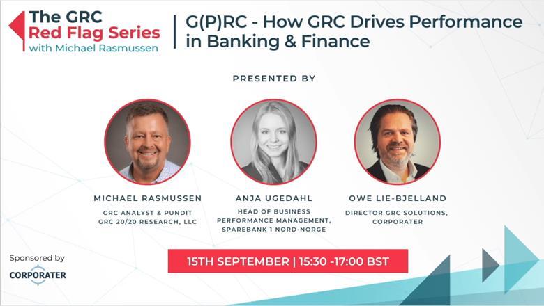 G(P)RC - How GRC Drives Performance in Banking & Finance | GRC World Forums